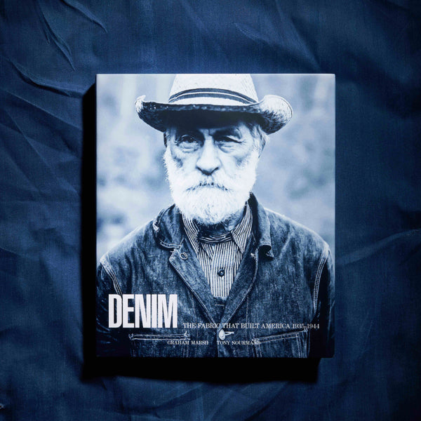 Denim : The Fabric that Built America by Graham Marsh and Tony Nourman ...
